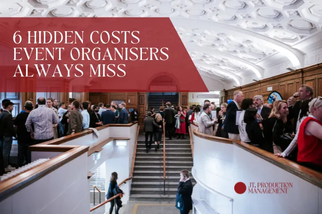 6 Hidden Costs Event Organisers Always Miss